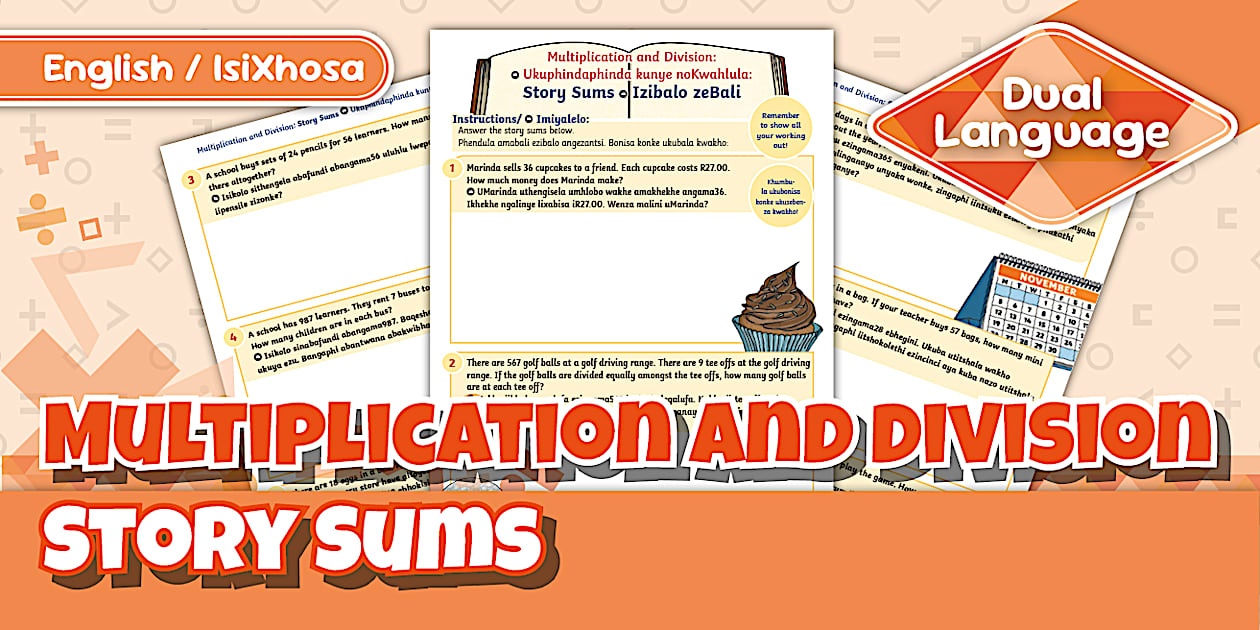 Grade 4 Maths - Term 1 - Multiplication and Division Story Sums Activity