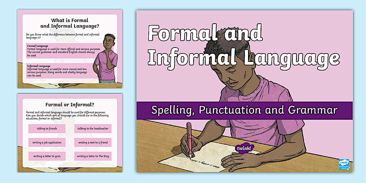 Formal and Informal Language for KS2 Primary Resource