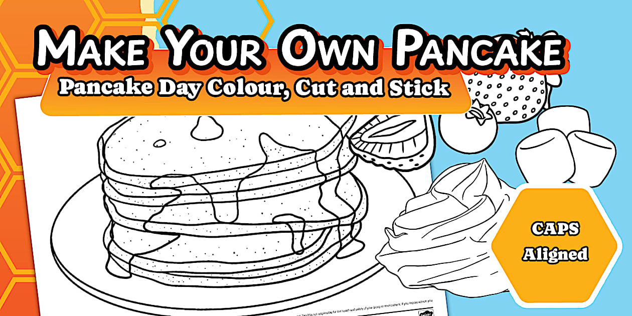 * NEW * Pancake Day Colouring: Make Your Own Pancake