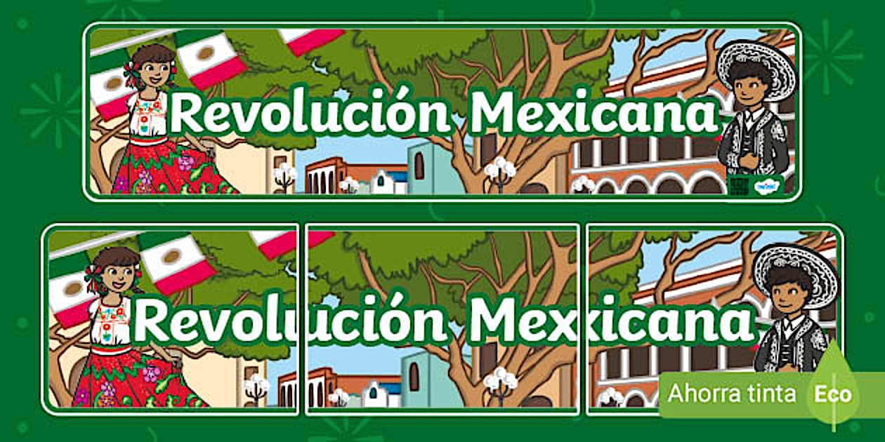 Letrero: Revolución Mexicana - Twinkl