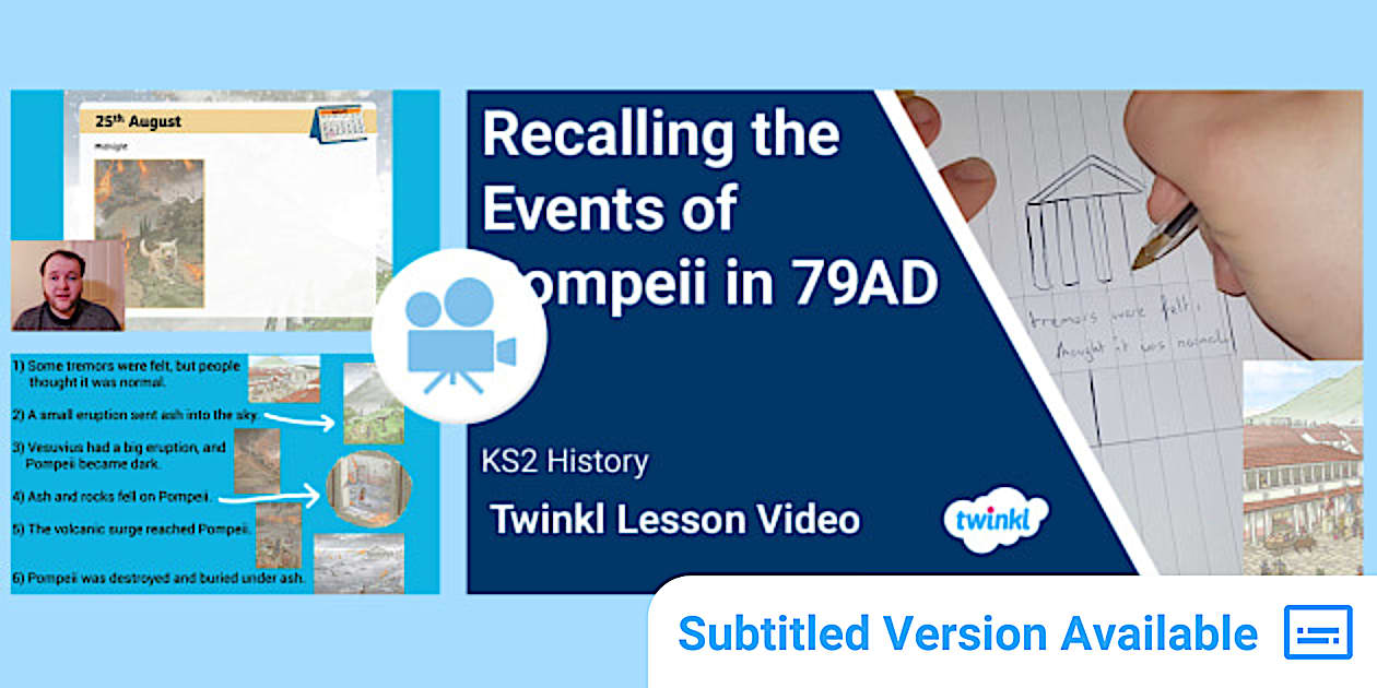 KS2 (Ages 7-11) History: Pompeii Video Lesson (teacher made)