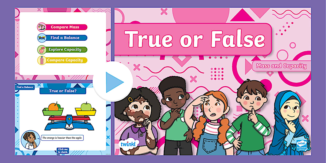 👉 EYFS Maths True or False PowerPoint: Mass and Capacity