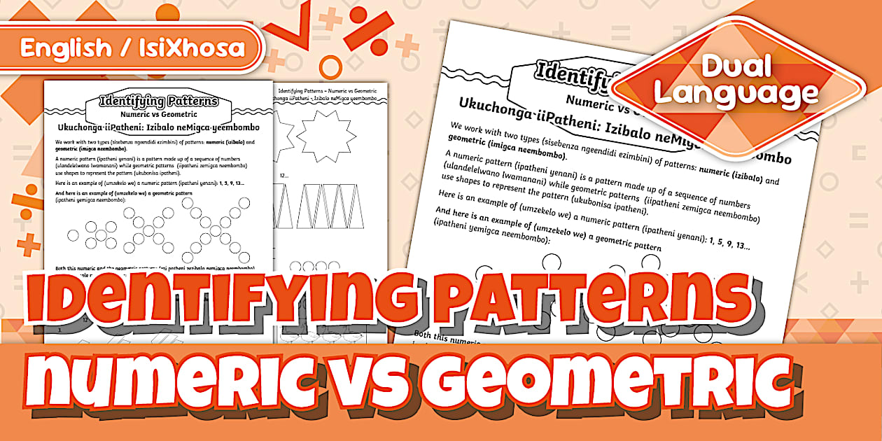 Grade 7 Maths - Term 3 - Identifying Patterns – Numeric vs Geometric ...