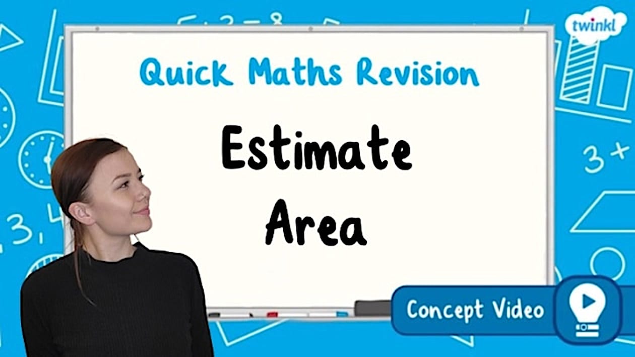 👉 Estimate Area | KS2 Maths Concept Video - Twinkl