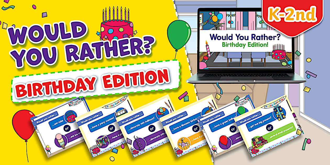 Would You Rather? PowerPoint & Slides - Birthday Edition