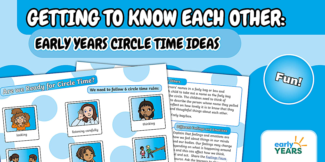 Getting To Know Each Other: Early Years Circle Time Ideas