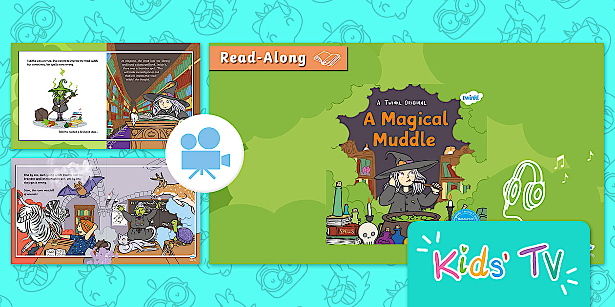 'A Magic Muddle' - Children's Book Read Aloud | Twinkl