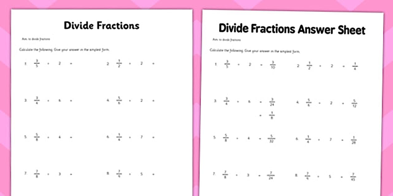 Grade 6 Divide Fractions Worksheet / Worksheet - Twinkl