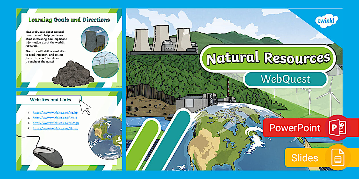 Natural Resources WebQuest PowerPoint & Google Slides for 3rd-5th Grade