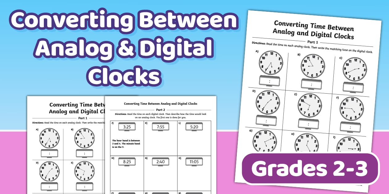 Converting Time Between Analog and Digital Clocks Worksheet
