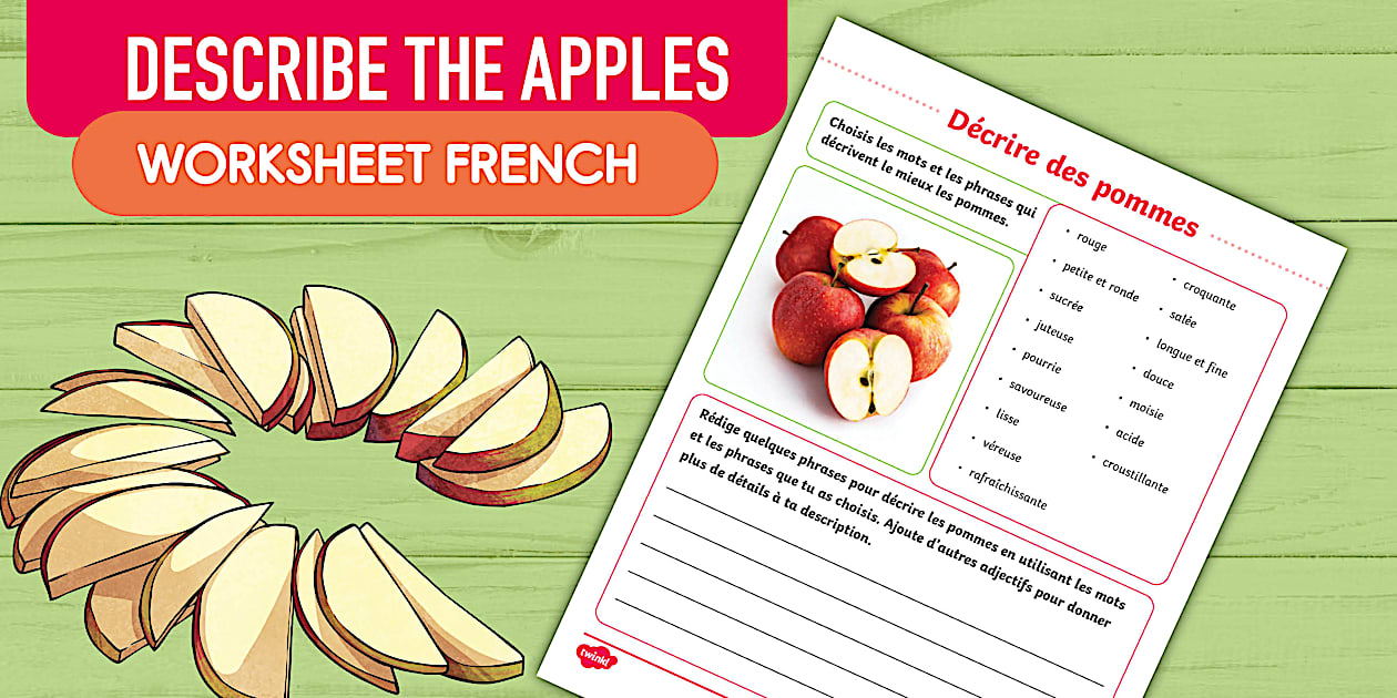 Describe the Apples Worksheet French (teacher made) - Twinkl