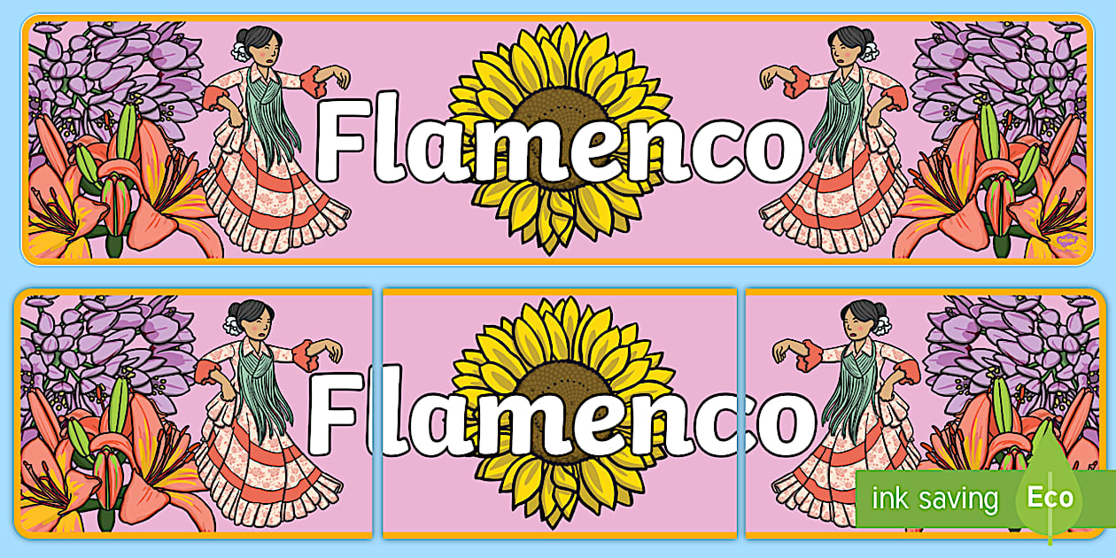 Flamenco Display Banner (Hecho por educadores) - Twinkl