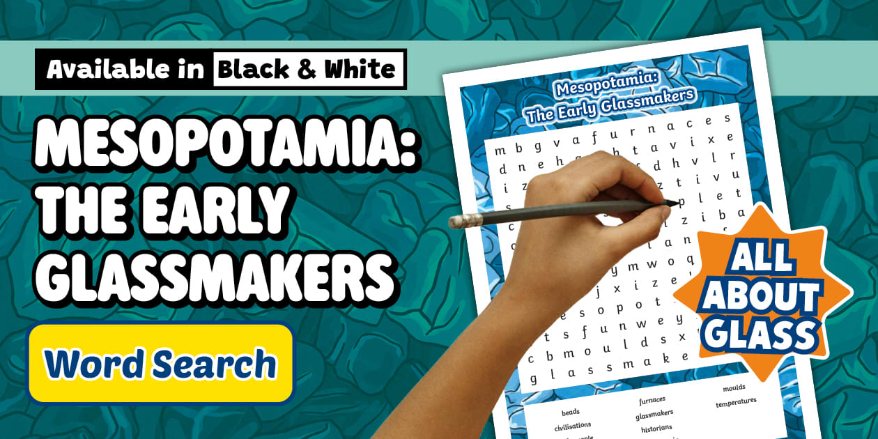 Mesopotamia: The Early Glassmakers Word Search