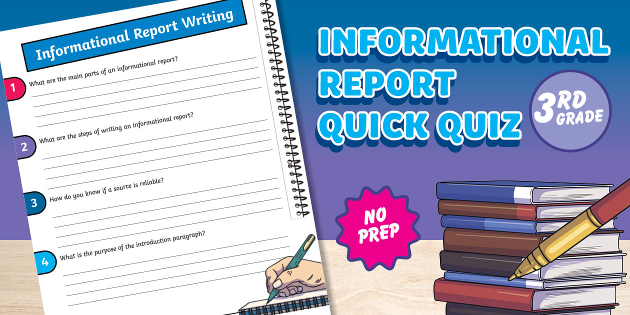 Third Grade Informational Report Writing Quick Quiz - Twinkl