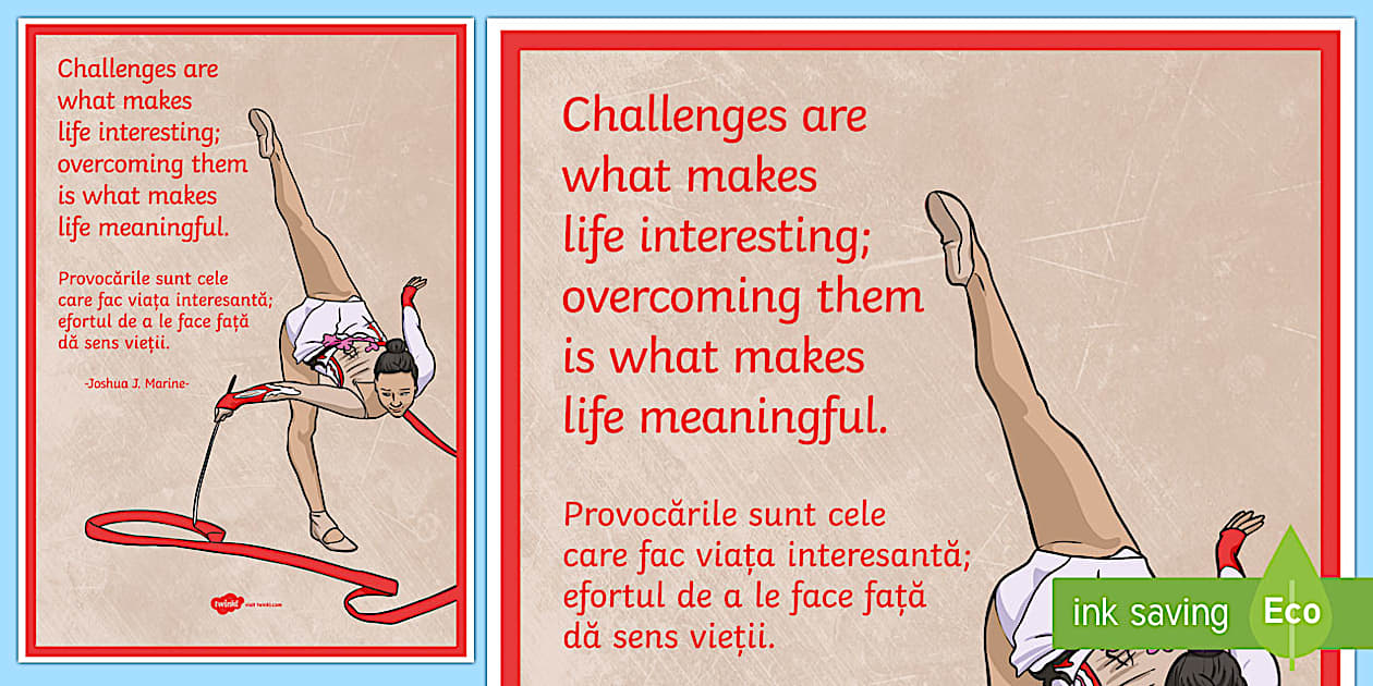 Challenges Are What Makes Life Interesting Motivational Poster