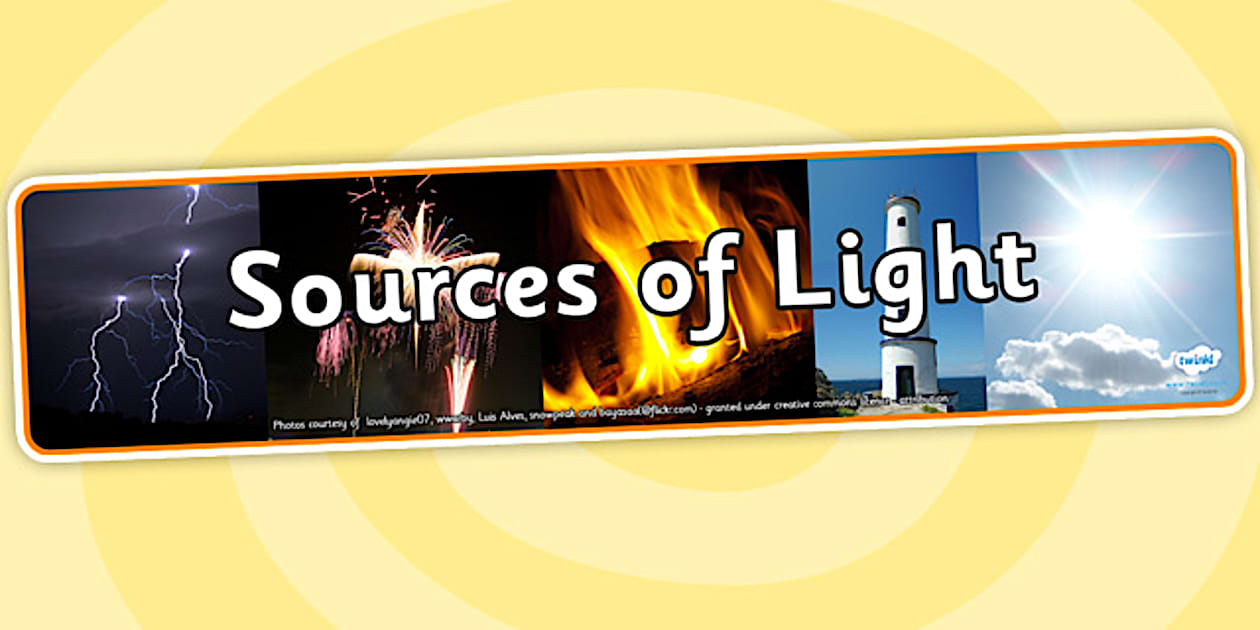 Sources of Light Photo Display Banner (Teacher-Made)