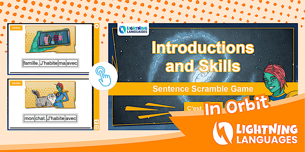 👉 French In Orbit Introductions and Skills Sentence Scramble