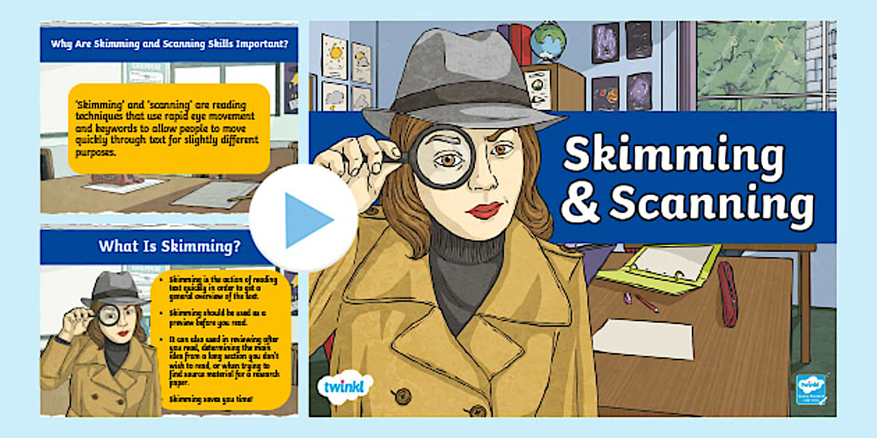 Skimming and Scanning PPT - Teacher-Made Literacy PowerPoint