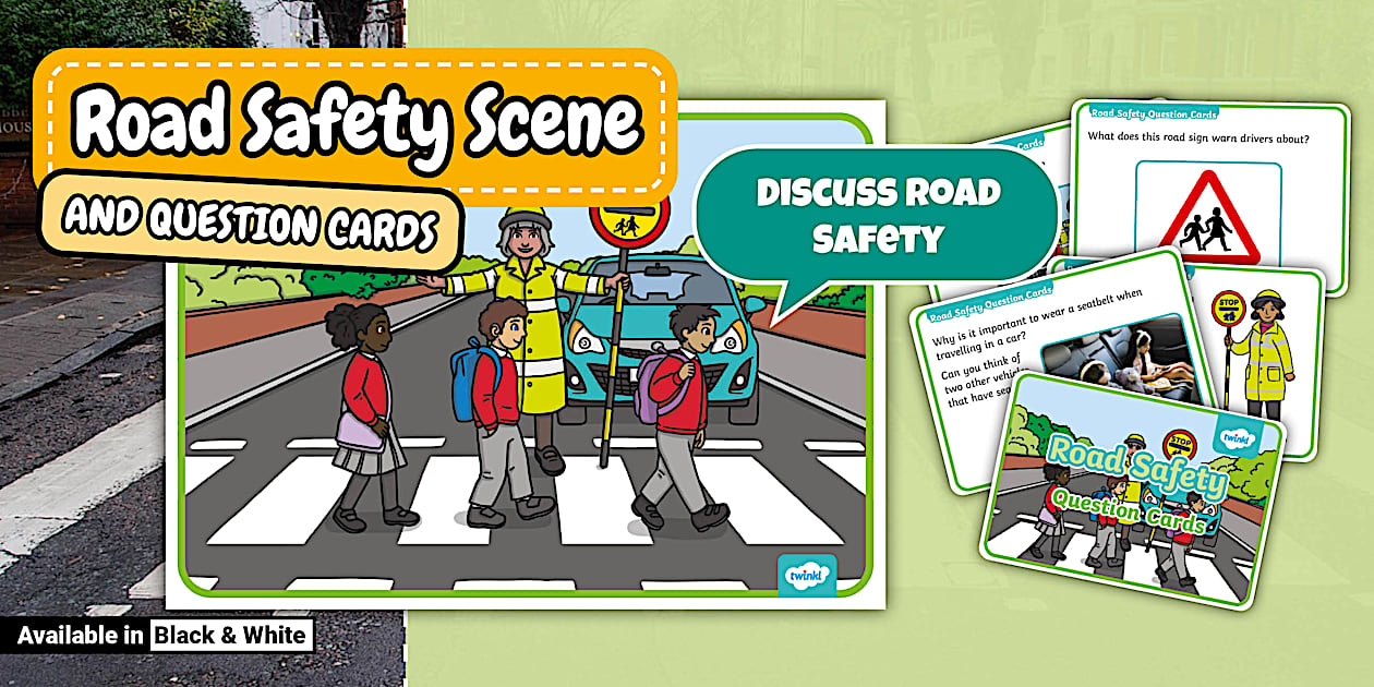 Road Safety Scene and Question Cards