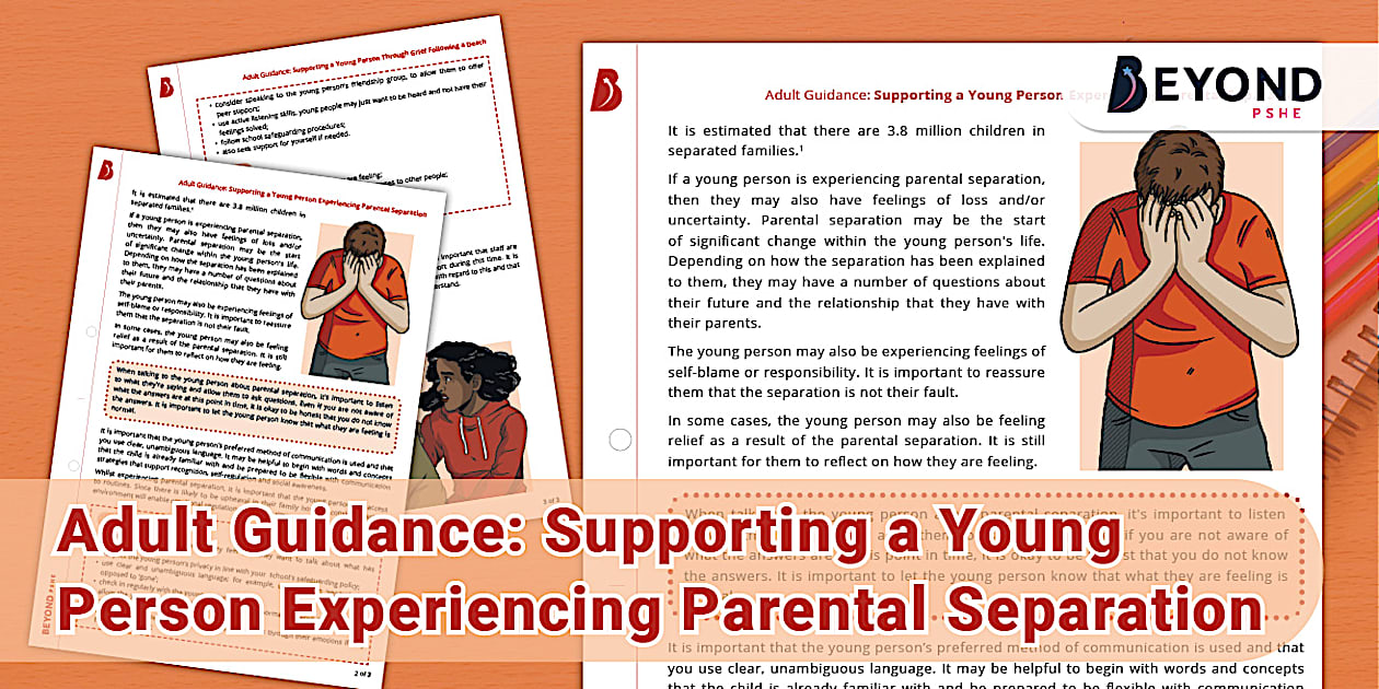 Adult Guidance for Parental Separation