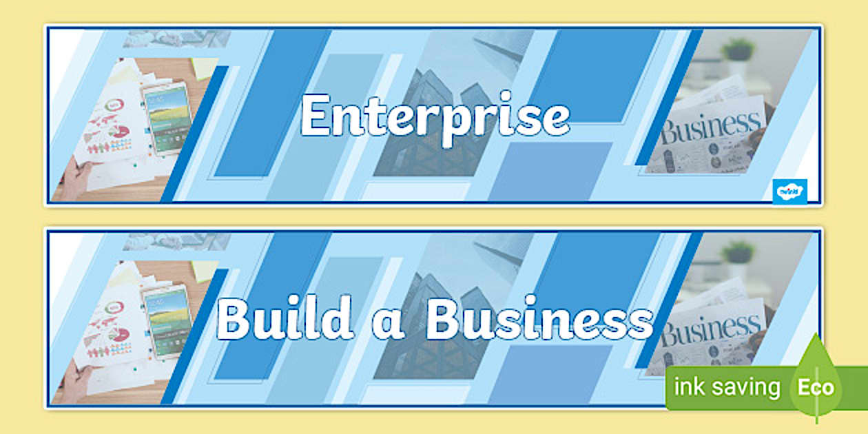 Build a Business and Enterprise Display Banner - Twinkl