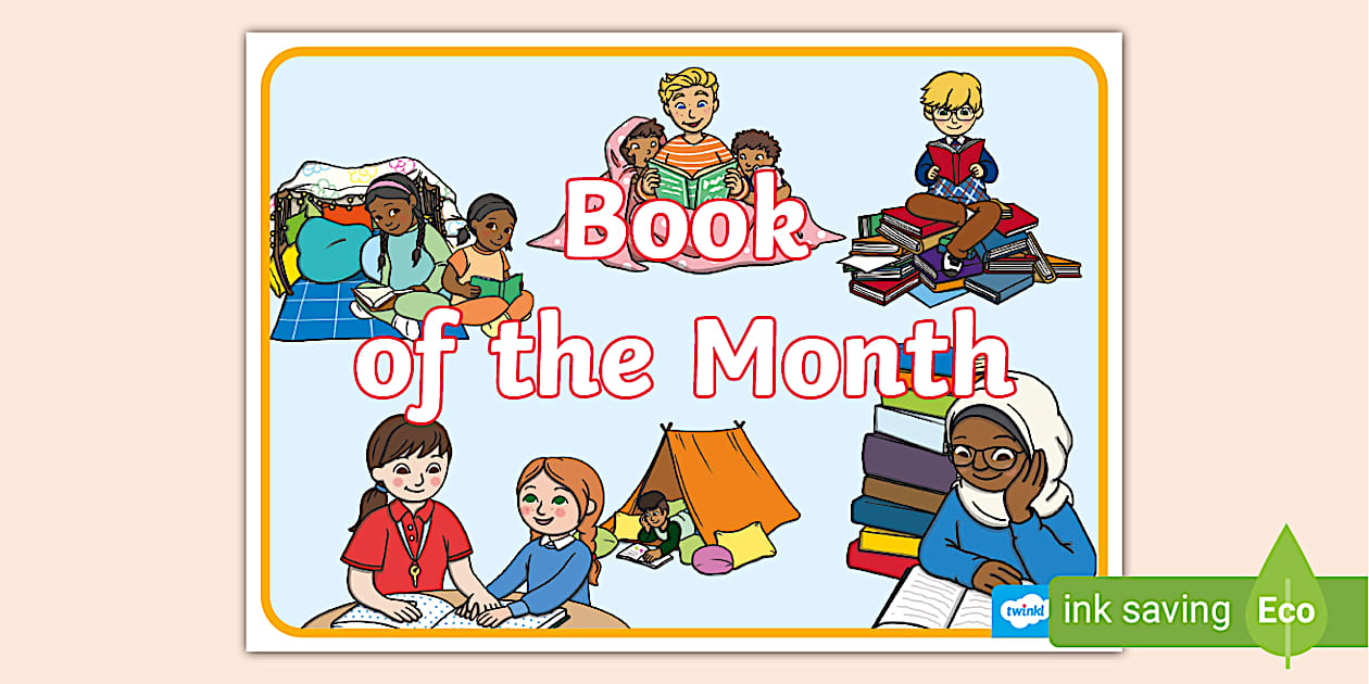 Book of the Month Display Poster (teacher made) - Twinkl
