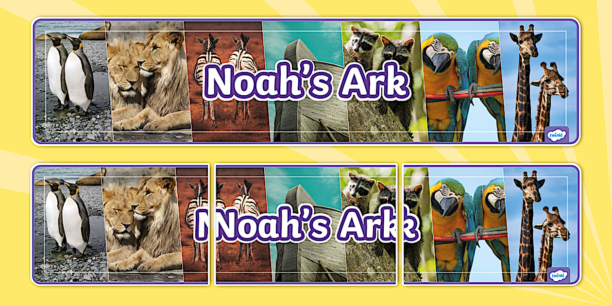 Noah's Ark Photo Display Poster (Teacher-Made) - Twinkl