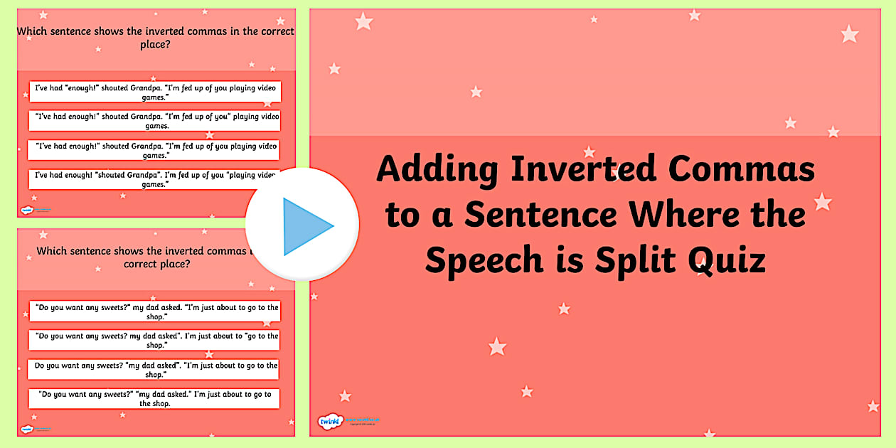 Adding Inverted Comma to a Sentence SPaG Punctuation PowerPoint