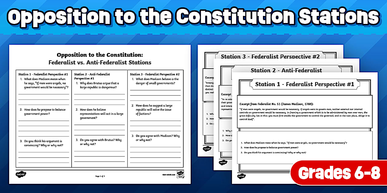 Anti-Federalist Opposition to the Constitution | Twinkl USA
