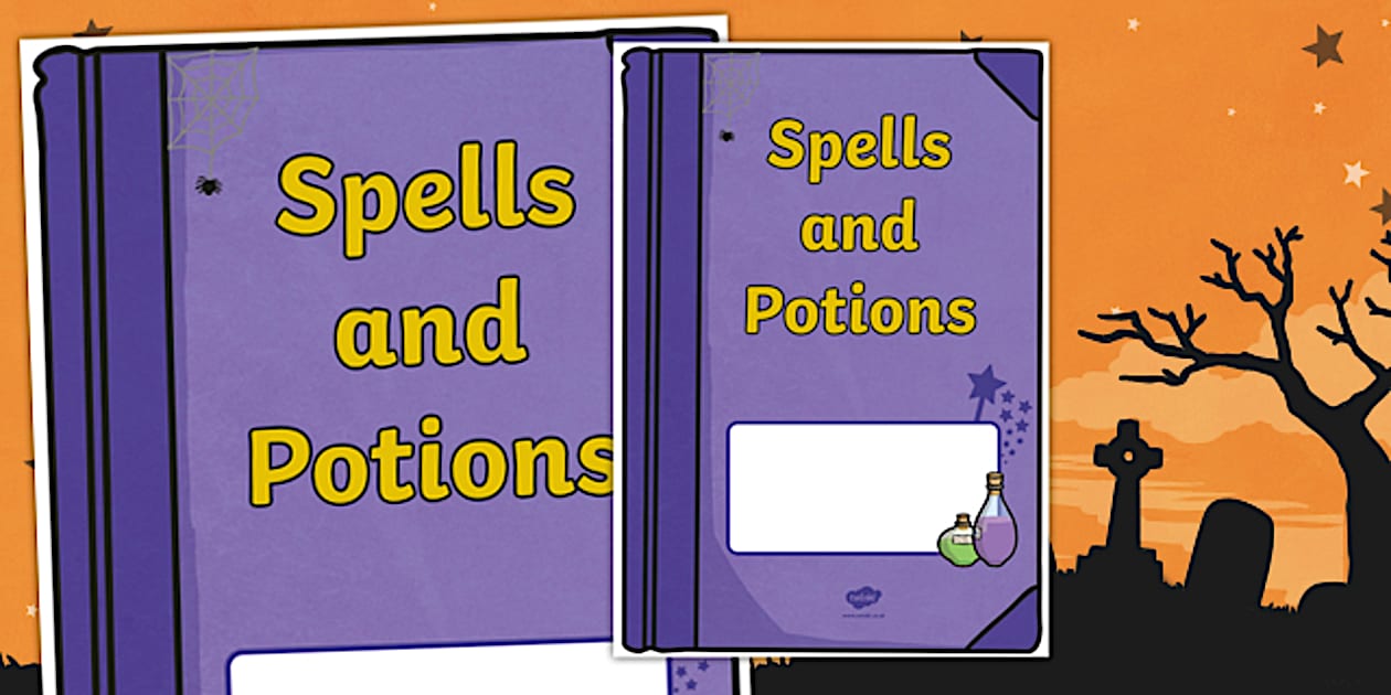 Halloween: Spells and Potions Editable Book Cover - Twinkl