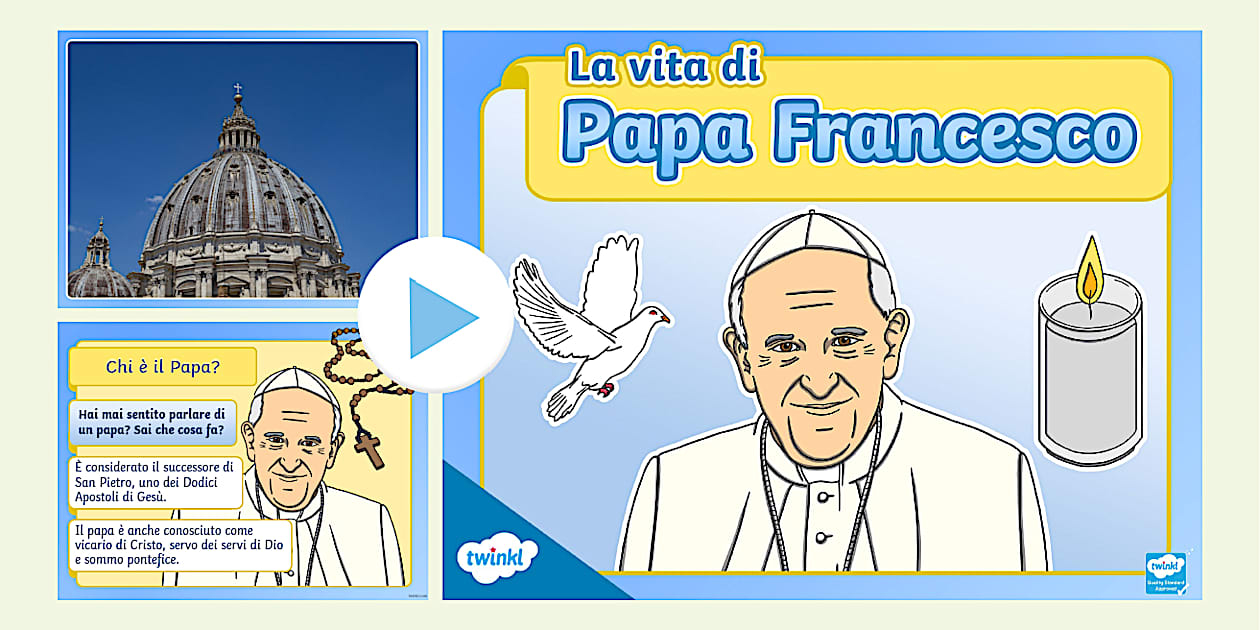La vita di Papa Francesco PowerPoint - Twinkl