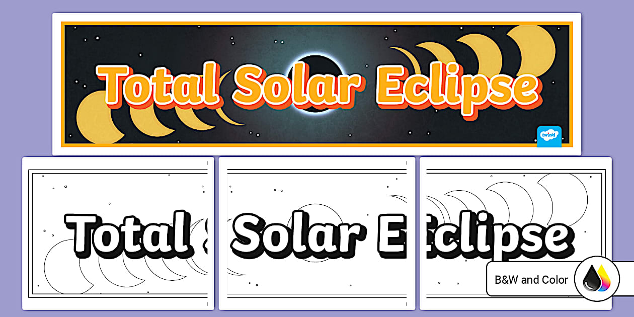 Total Solar Eclipse Banner (teacher made) - Twinkl