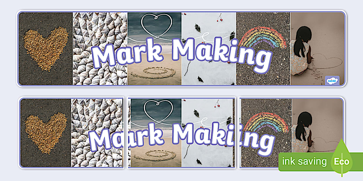 Mark Making Photo Display Banner (Teacher-Made) - Twinkl