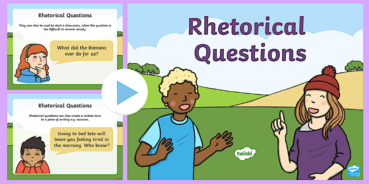Rhetorical Question PowerPoint - Priority Resources - Twinkl