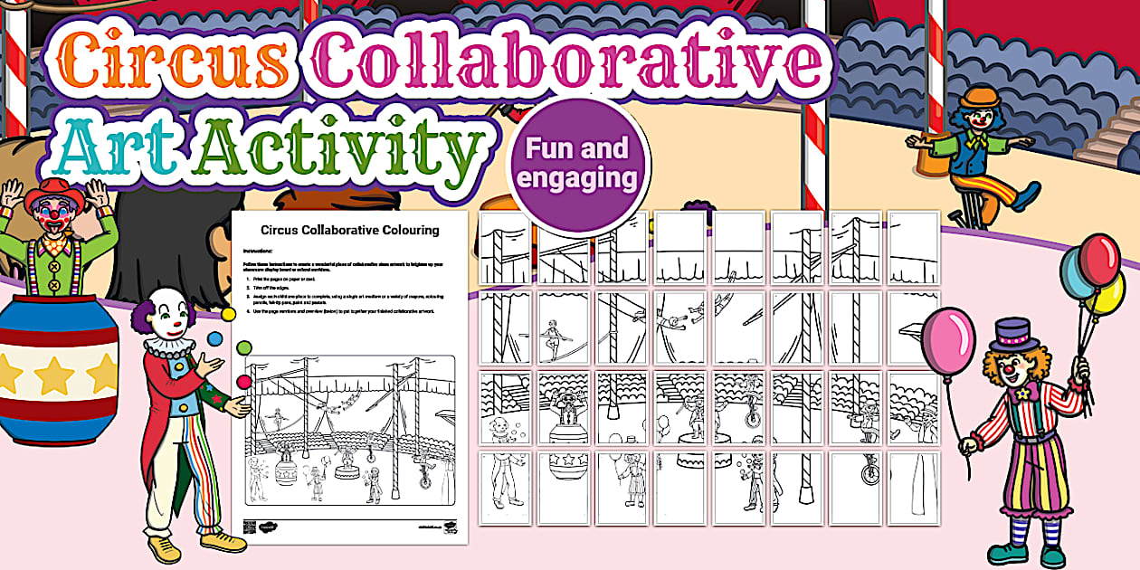 * NEW * Foundation Phase Life Skills - Circus - Collaborative Art Activity