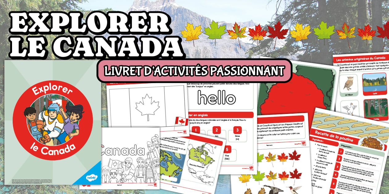Livret d'activités : Explorer le Canada