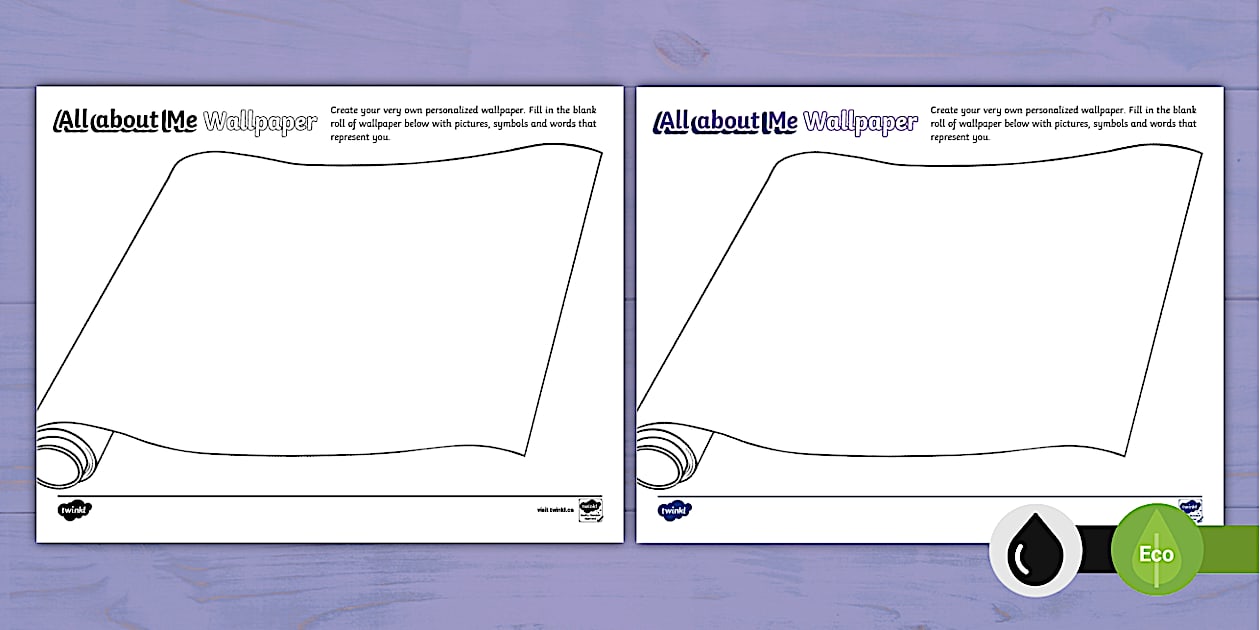 All about Me Wallpaper Activity (Teacher-Made) - Twinkl