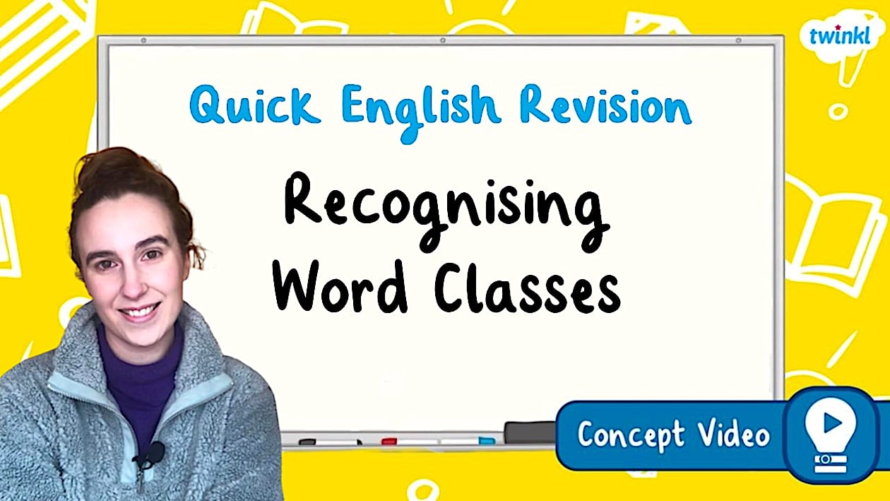 Recognising Word Classes | KS2 English Concept Video