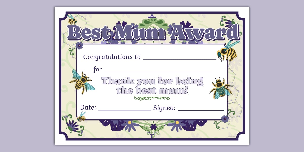 Bee-Themed Best Mum Award Certificate (teacher made)