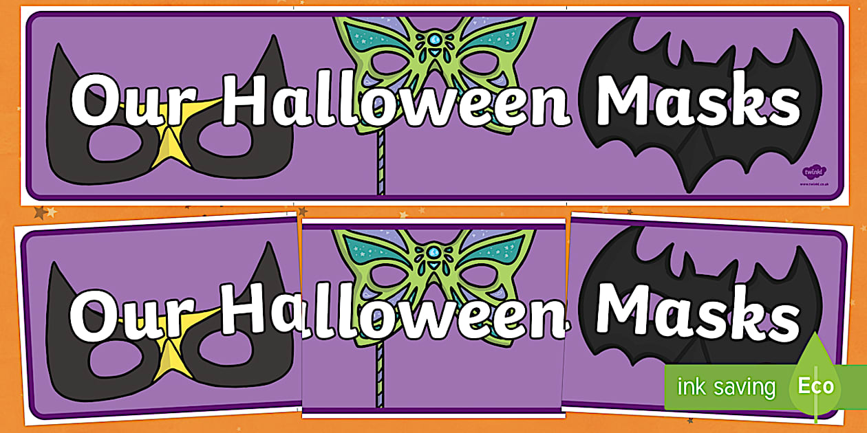 Our Halloween Masks Display Banner (teacher made) - Twinkl