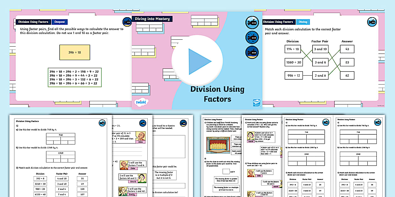 👉 Year 6 DiM: Division Using Factors Teaching Pack