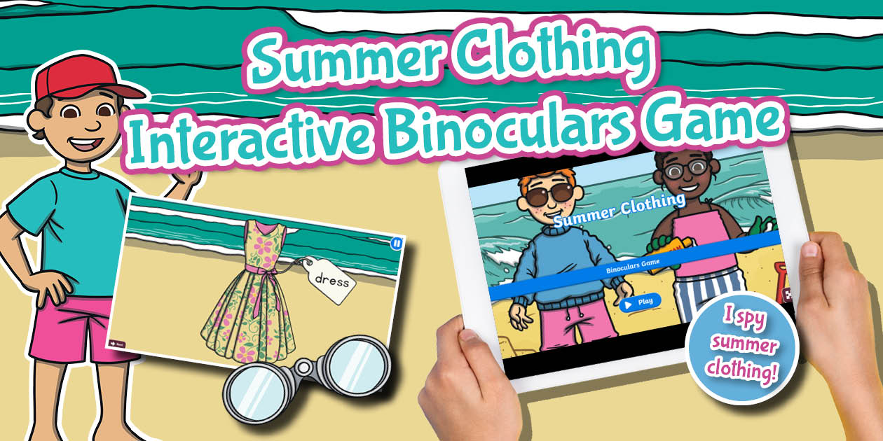 Foundation Phase Life Skills - Summer Clothing - Interactive Binoculars ...