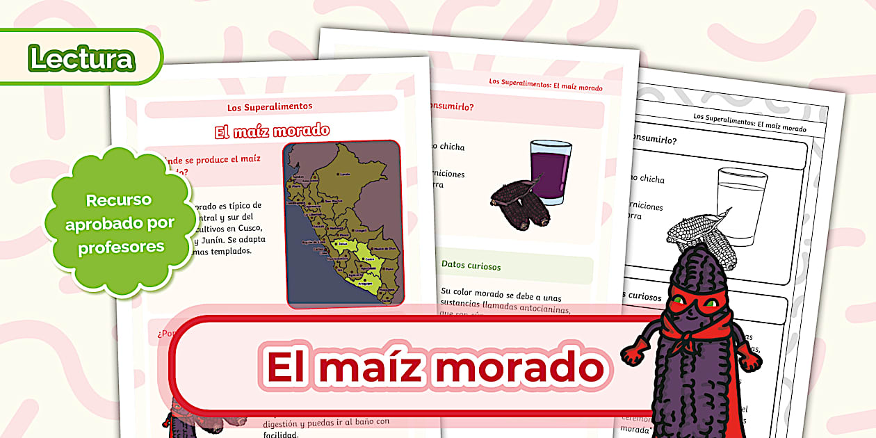 Texto informativo: Maíz morado (teacher made) - Twinkl