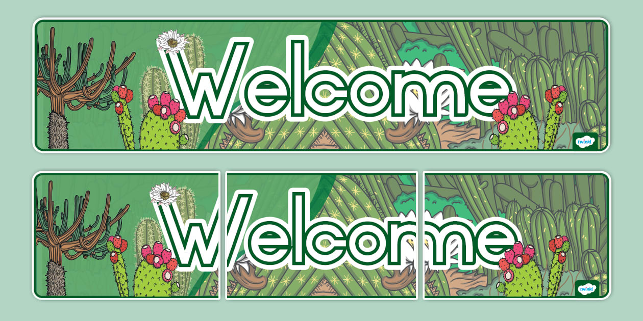 Cactus-Themed Welcome Display Banner (Hecho por educadores)