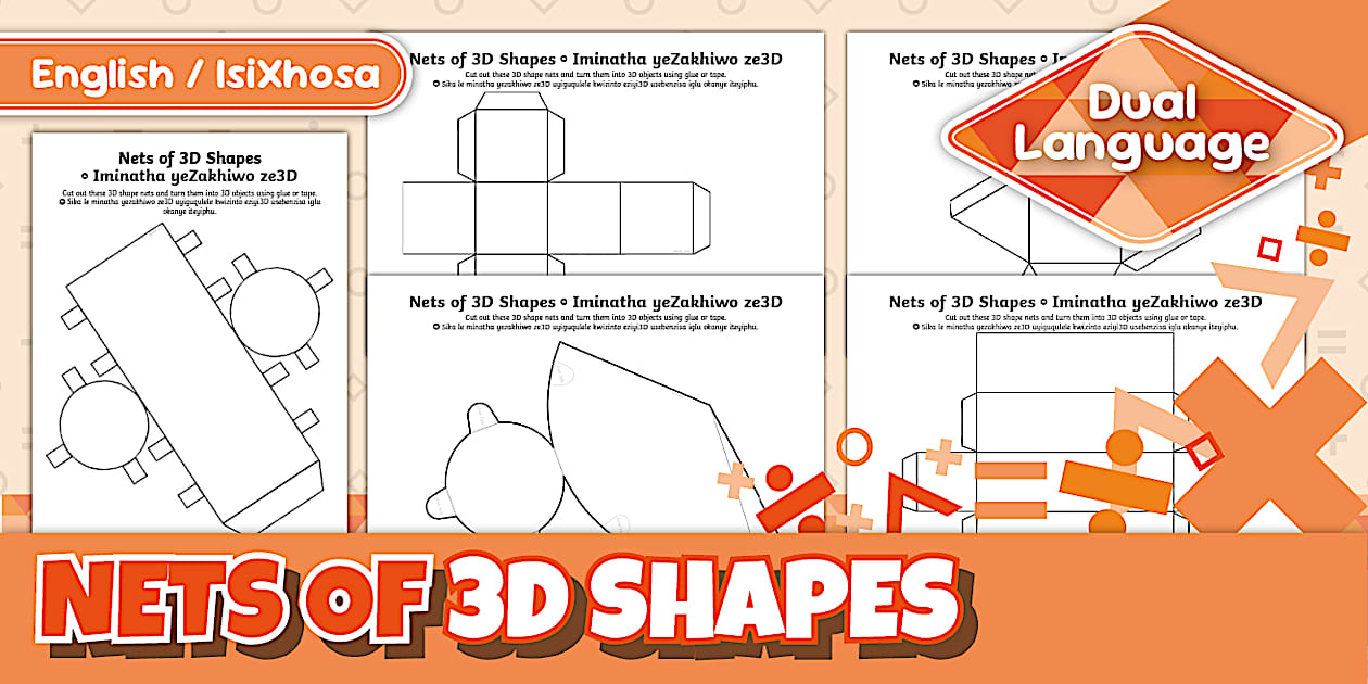 Grade 4 Maths - Term 3 - Nets of 3D Shapes Activity Sheet - IsiXhosa ...