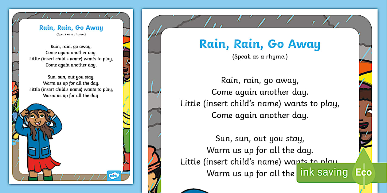 Rain, Rain, Go Away Rhyme (teacher made) - Twinkl