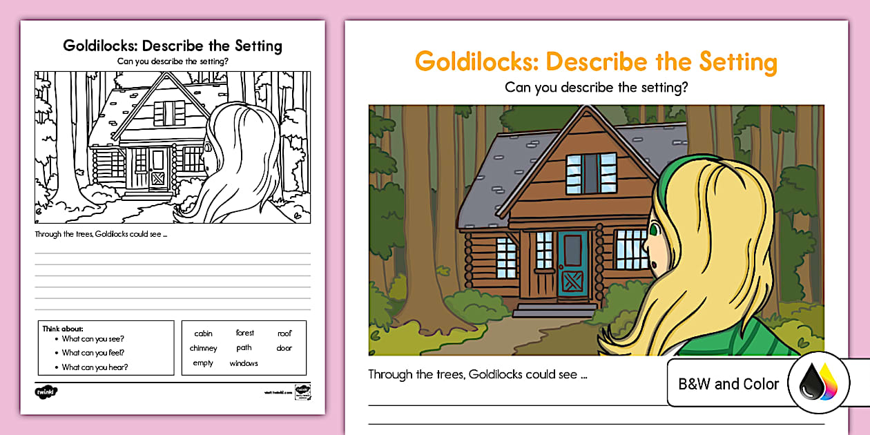 Goldilocks Setting Descriptive Writing for K-2nd Grade