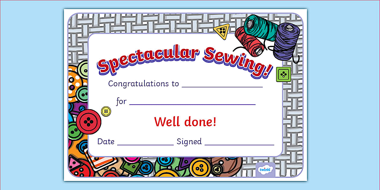 Spectacular Sewing Certificate (teacher made) - Twinkl