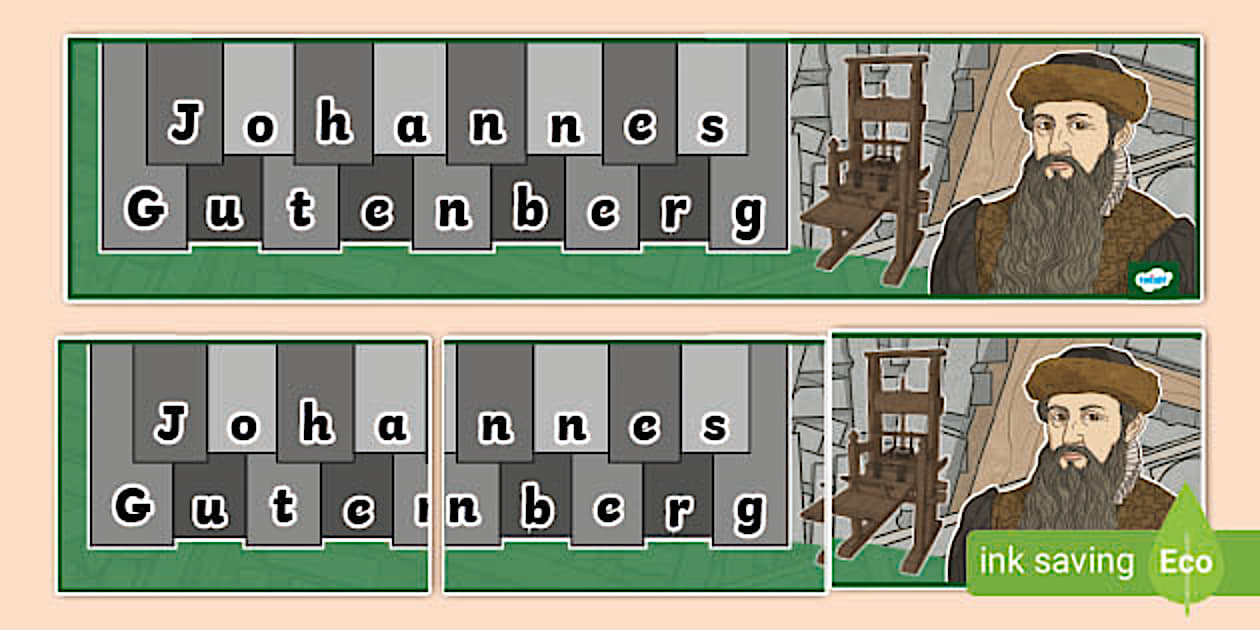 Johannes Gutenberg Banner (teacher made) - Twinkl