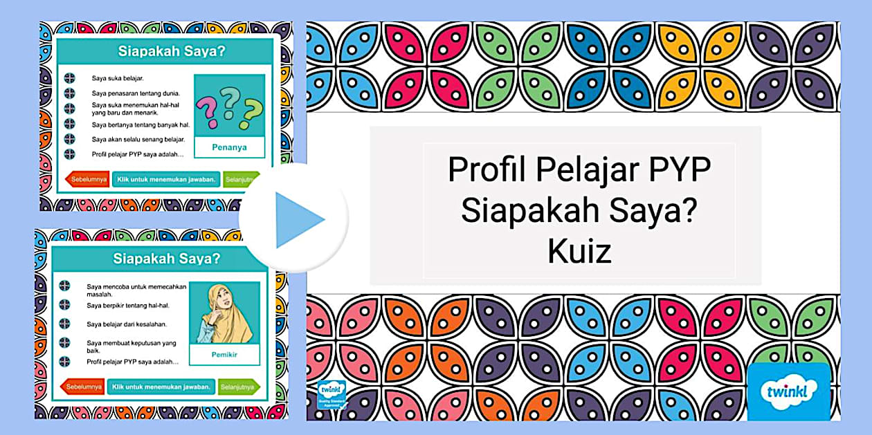 Kuiz PowerPoint Profil Pelajar Interactive PYP - Twinkl